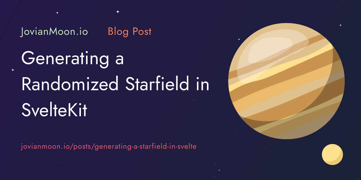 Generating a Randomized Starfield in SvelteKit - JovianMoon.io